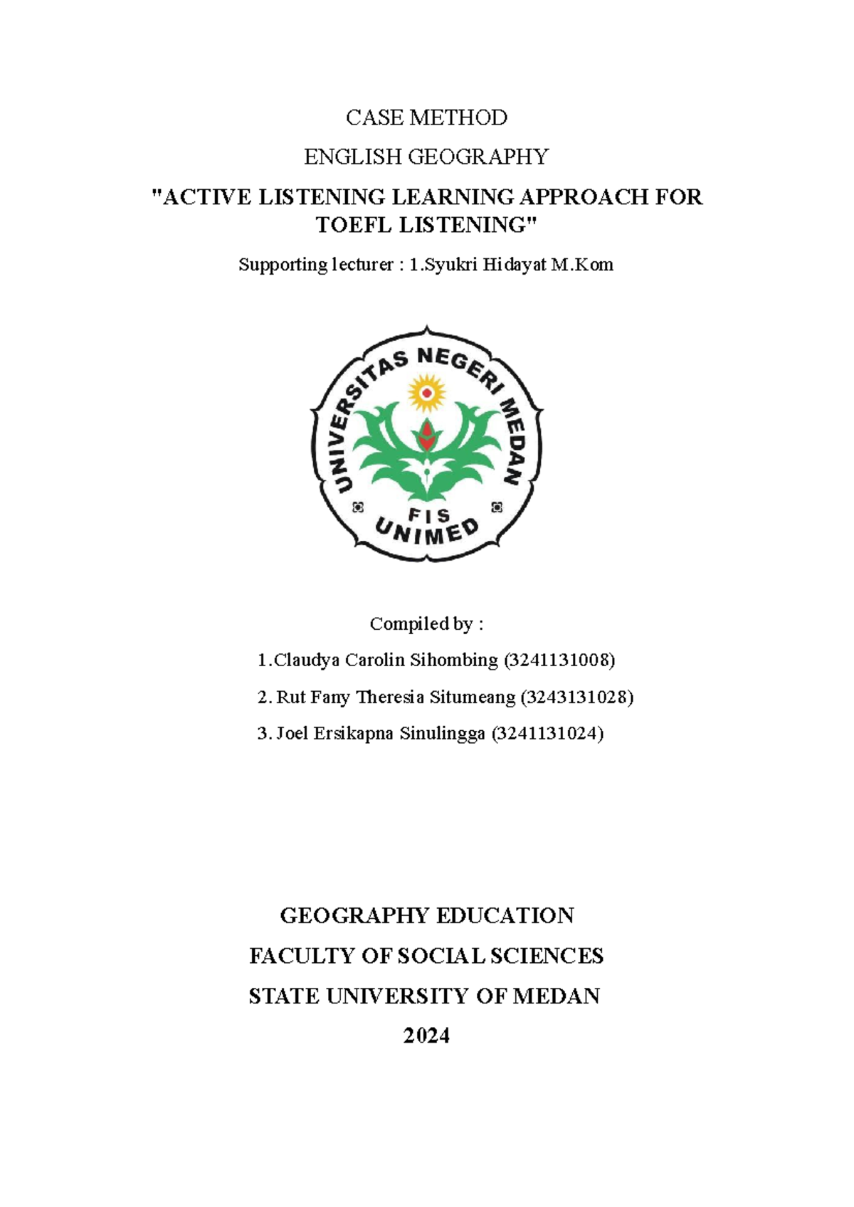 CASE Method English geography kel 2 - CASE METHOD ENGLISH GEOGRAPHY "ACTIVE LISTENING LEARNING ...