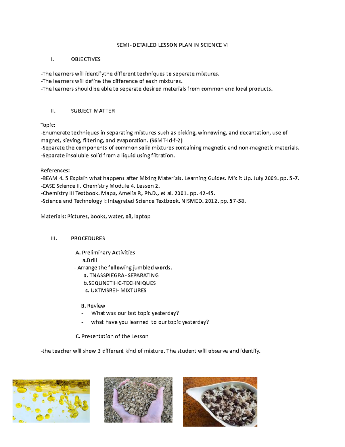 Lesson plan science 6 - PRACTICE - SEMI- DETAILED LESSON PLAN IN ...