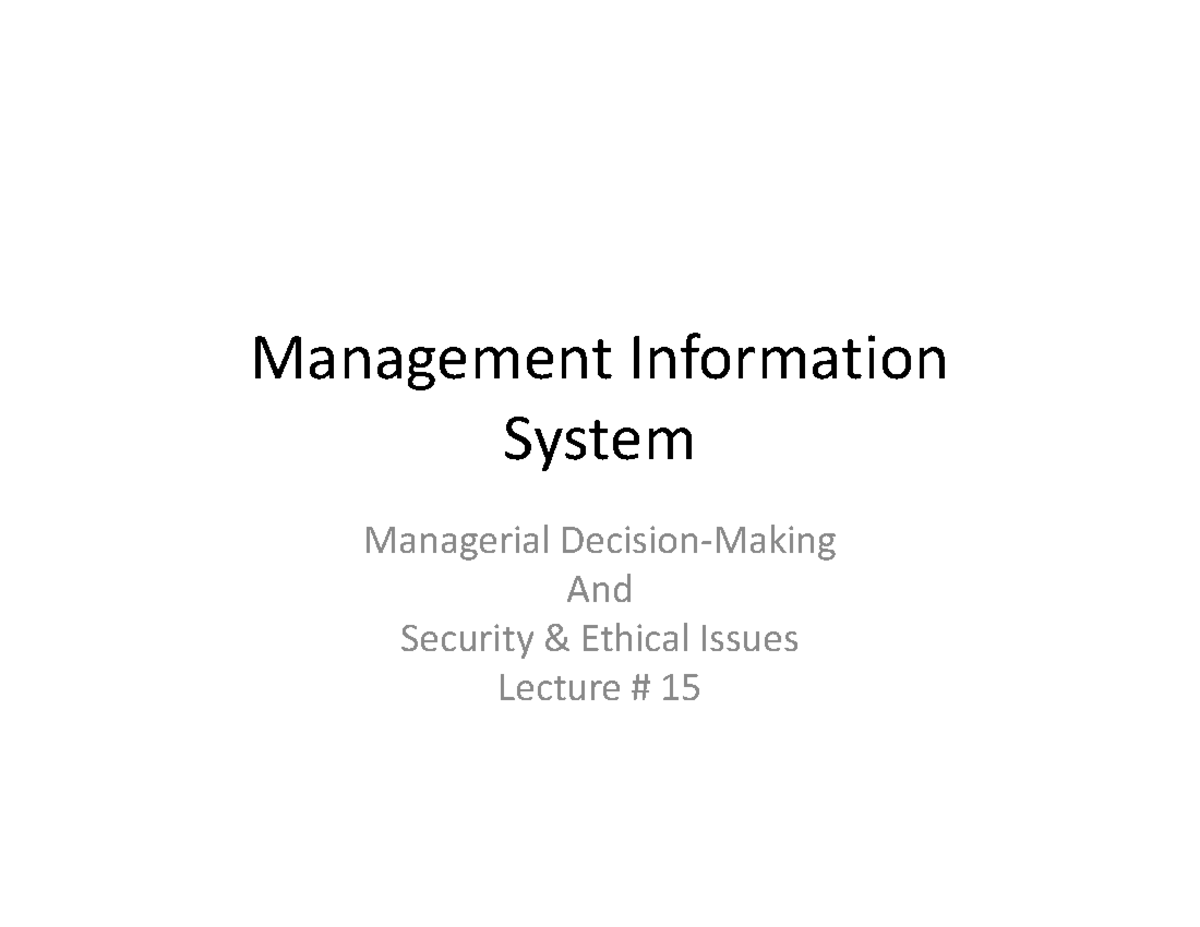 Lecture # 15 - ... - Management Information System Management ...
