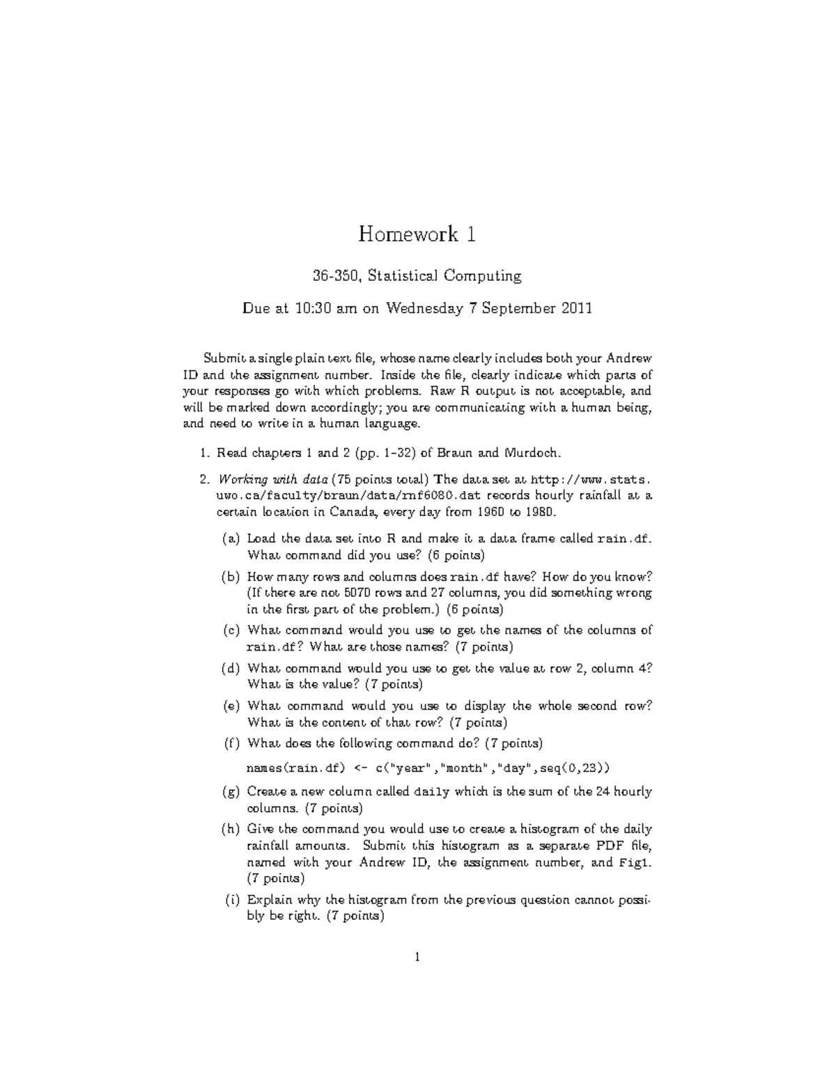 Homework Assignments Statistical Computing Week 1 Till 10 - Homework 1 36-350, Statistical ...