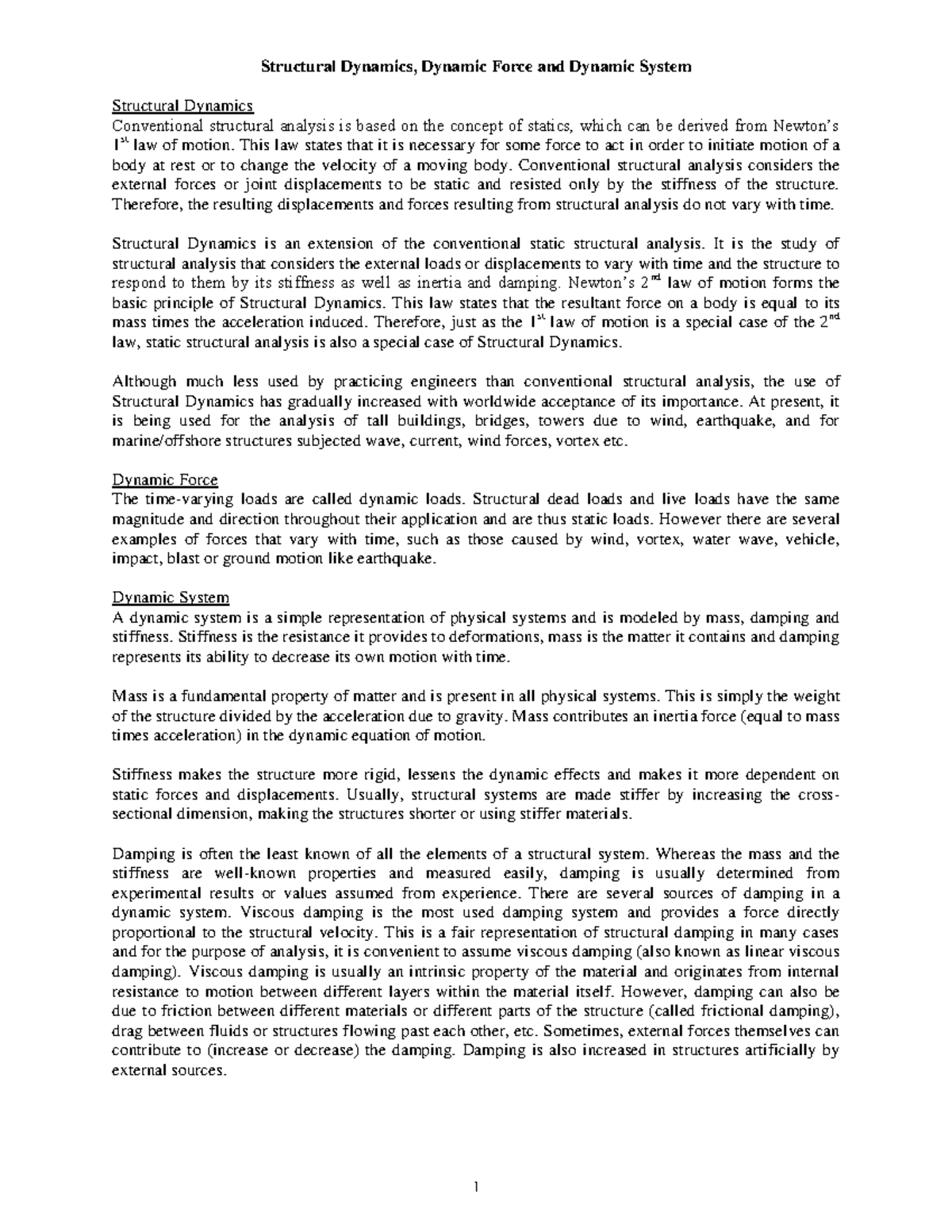 Structural Dynamics And Earthquake Engineering Structural Dynamics Dynamic Force And Dynamic