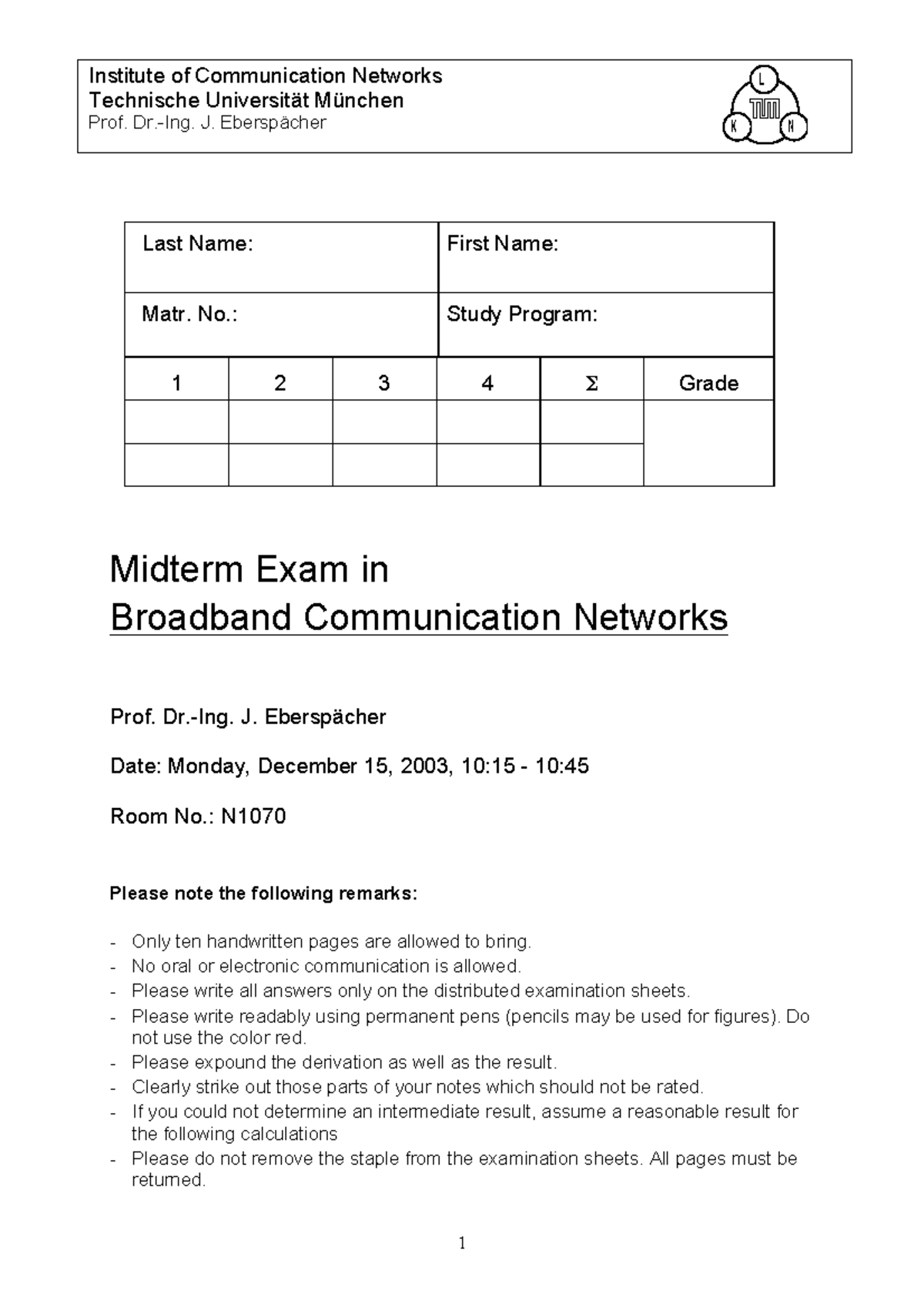 Exam question paper from past years. - Midterm Exam in Broadband ...