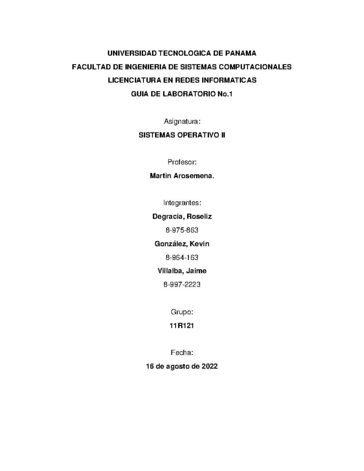 Laboratorio 1 So II - UNIVERSIDAD TECNOLOGICA DE PANAMA FACULTAD DE INGENIERIA DE SISTEMAS - Studocu