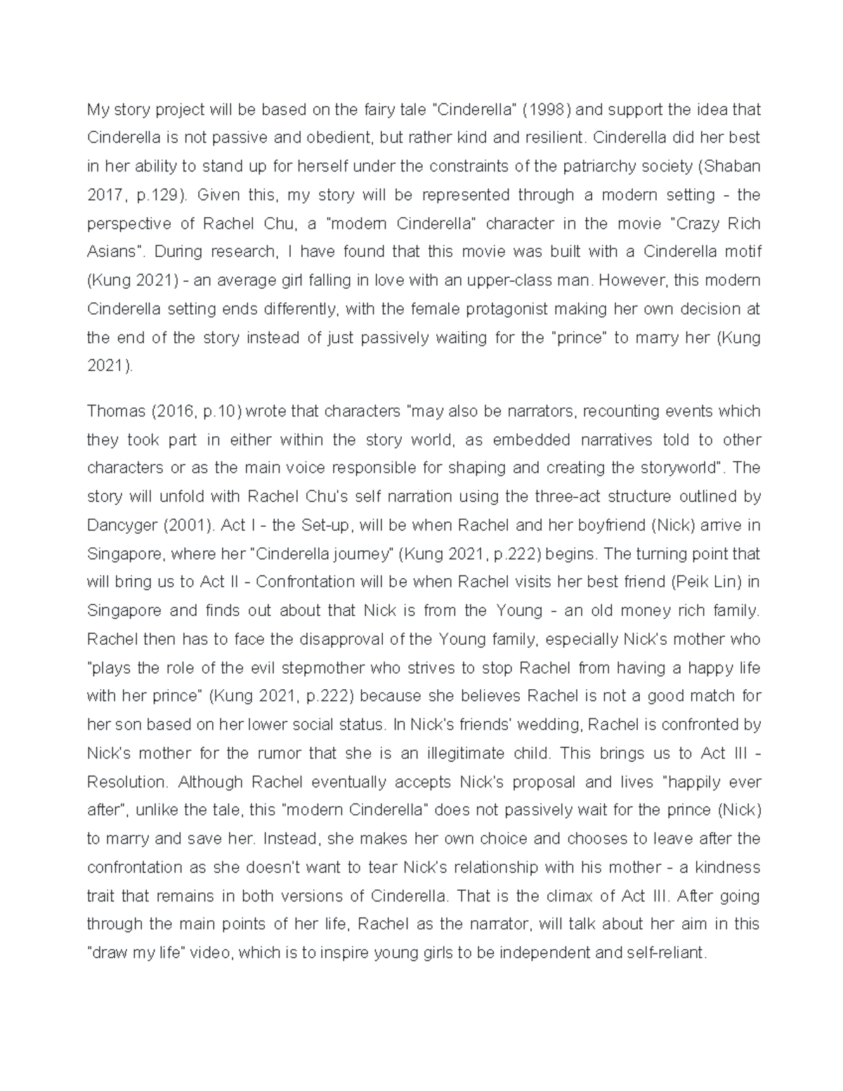 Story Project Plan - Cinderella - My story project will be based on the ...