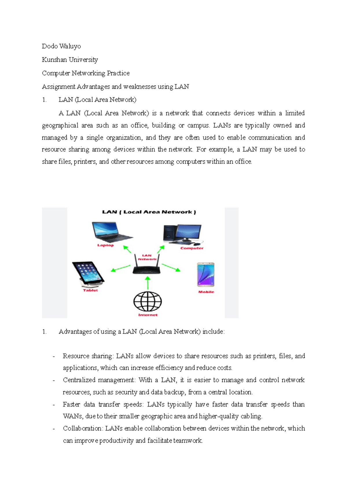 Dodo Waluyo DAdvantages and weaknesses using LAN - Dodo Waluyo Kunshan ...