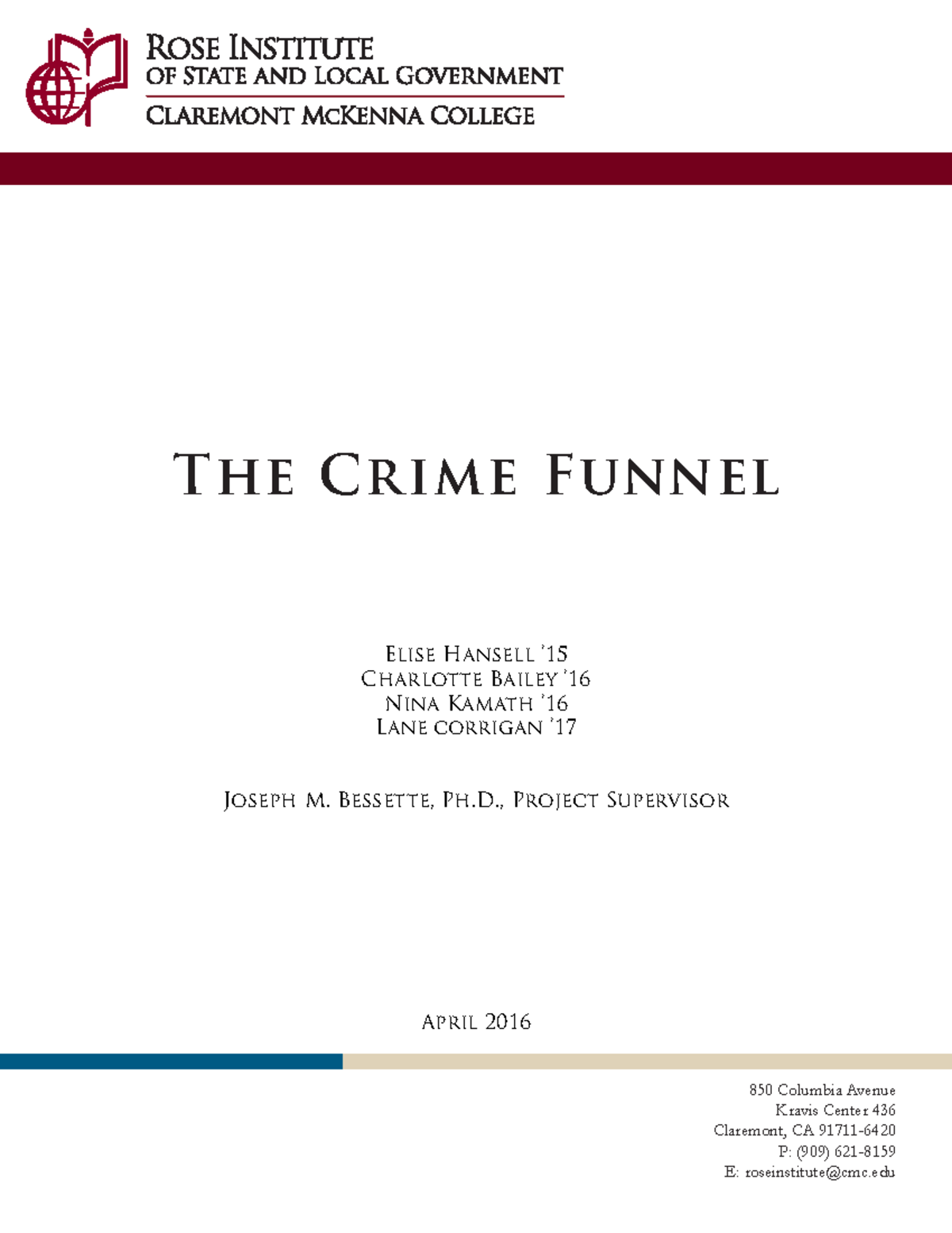 Crime Funnel - Elise Hansell ’ Charlotte Bailey ’ Nina Kamath ’ Lane ...