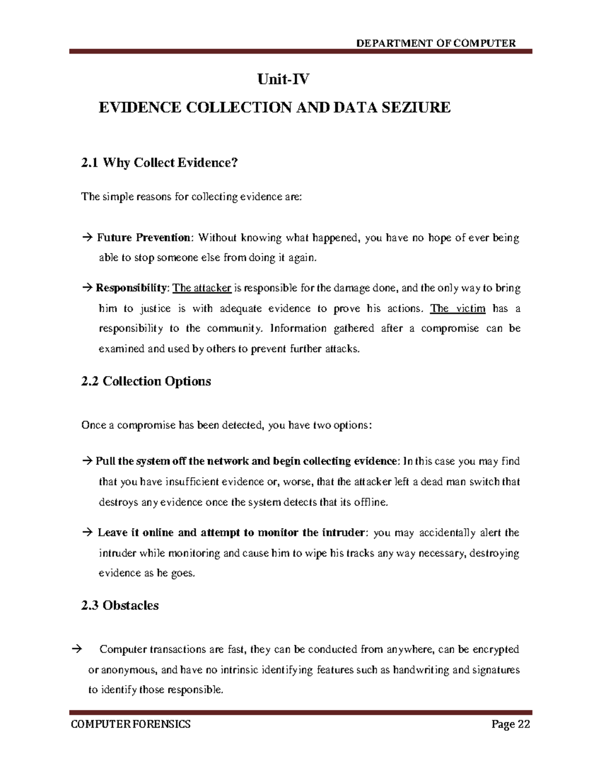 UNIT 4 CSDF - Unit 4 - Unit-IV EVIDENCE COLLECTION AND DATA SEZIURE 2 Why Collect Evidence? The ...
