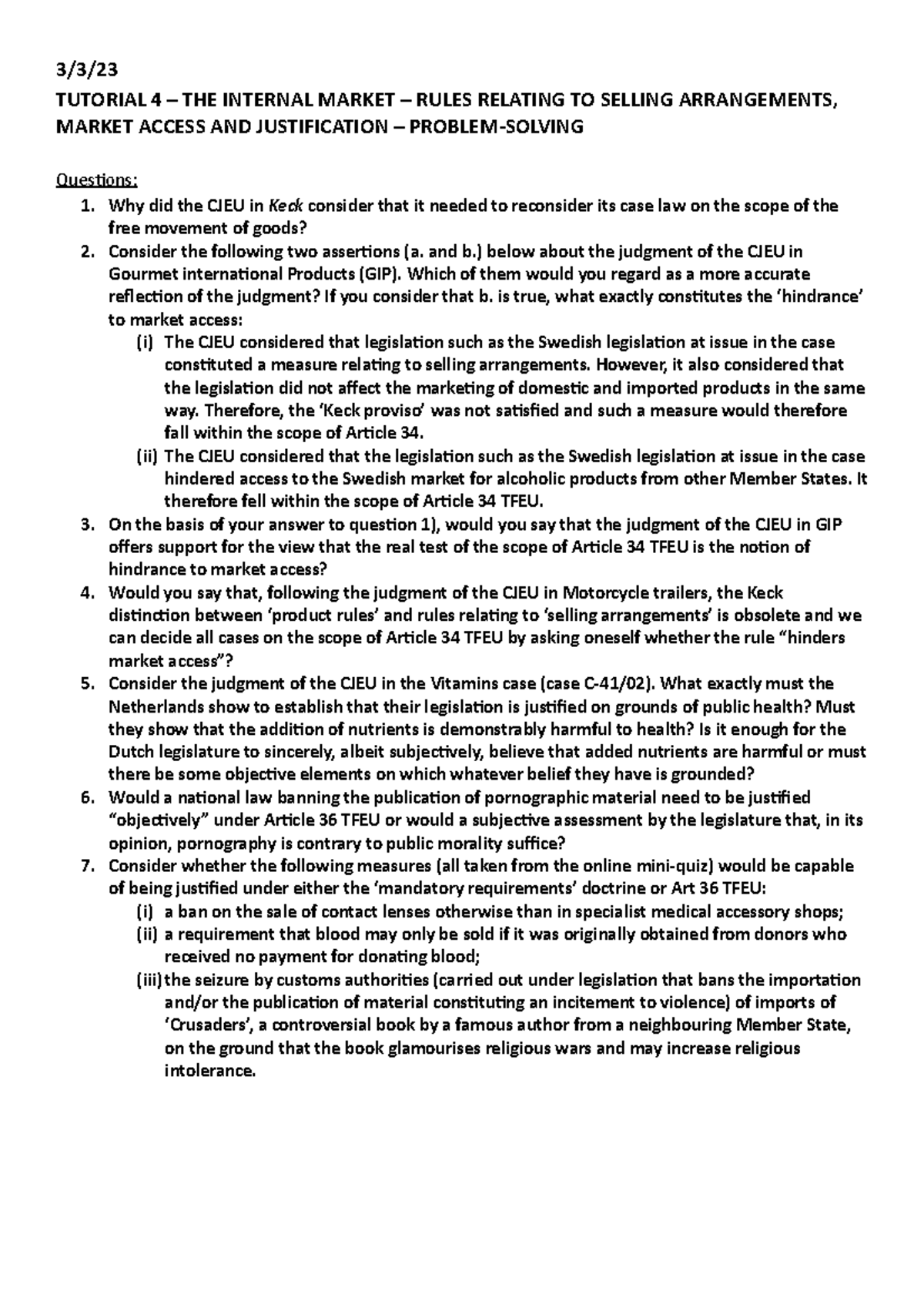 EU Law Tutorial 4 - 3/3/ TUTORIAL 4 – THE INTERNAL MARKET – RULES ...