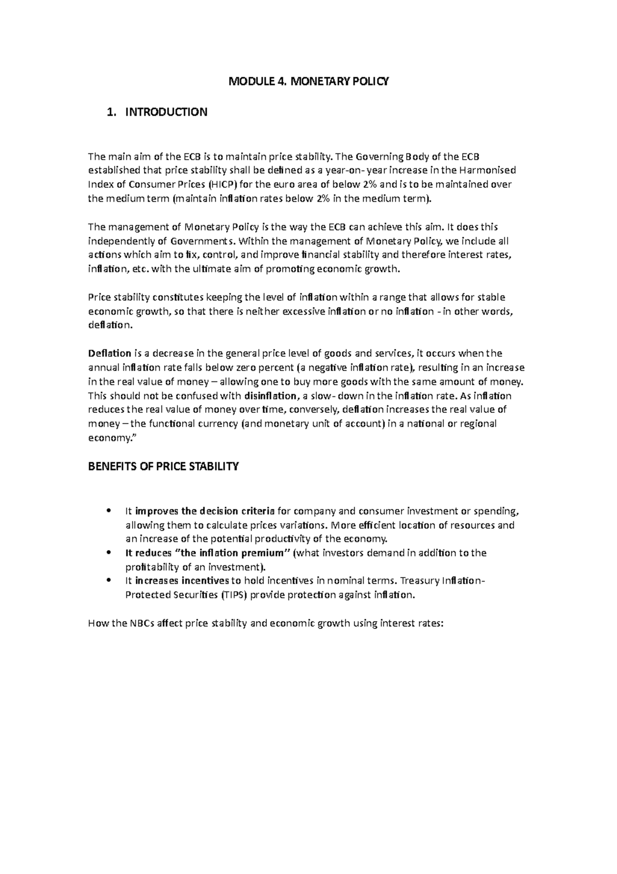 Module 4 - MODULE 4. MONETARY POLICY 1. INTRODUCTION The main aim of the ECB is to maintain ...