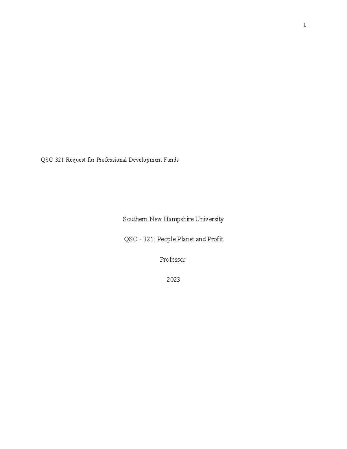 QSO 321 Module Eight Assignment - QSO 321 Request for Professional ...