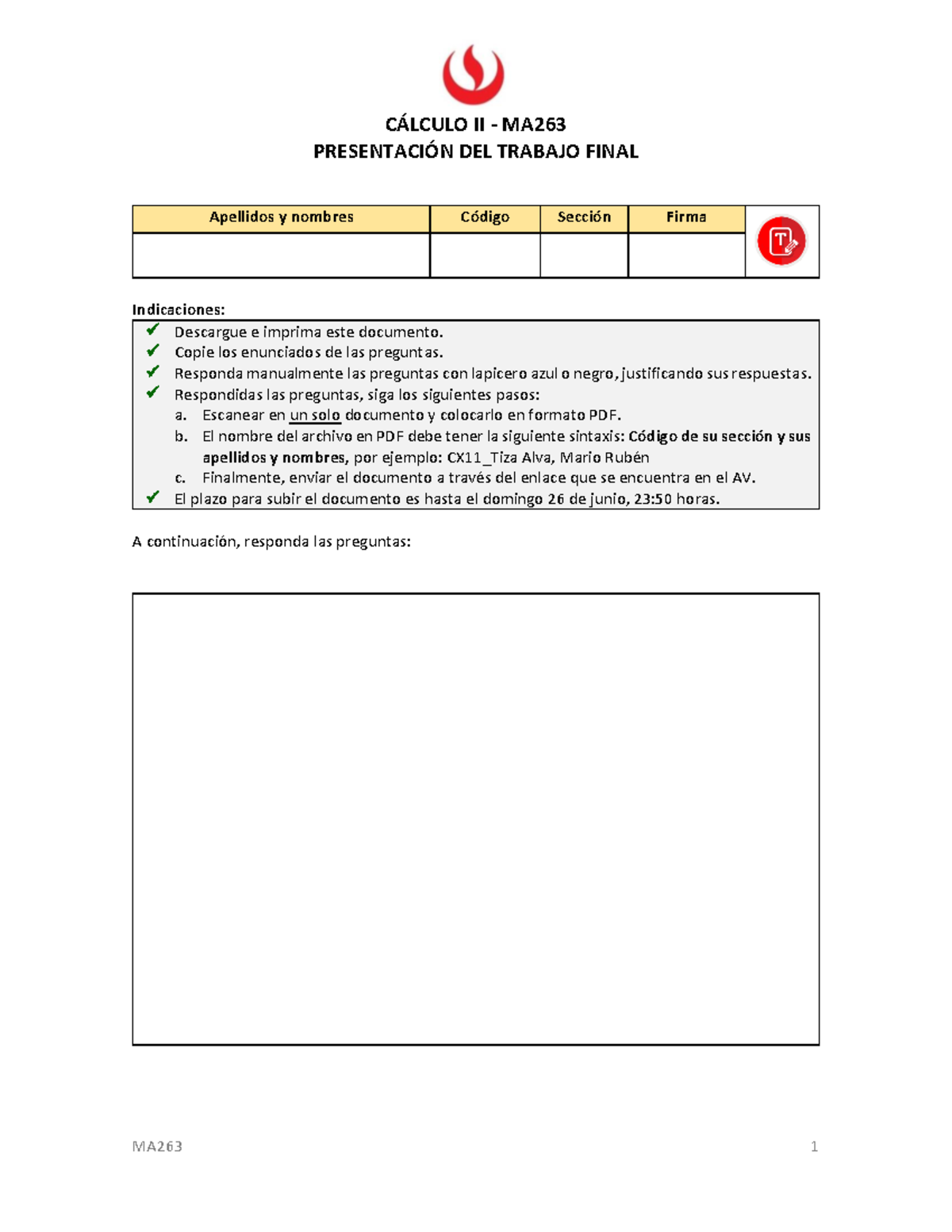 Formato de presentación de TF - MA263 1 C¡LCULO II - MA PRESENTACI”N DEL TRABAJO FINAL Apellidos ...