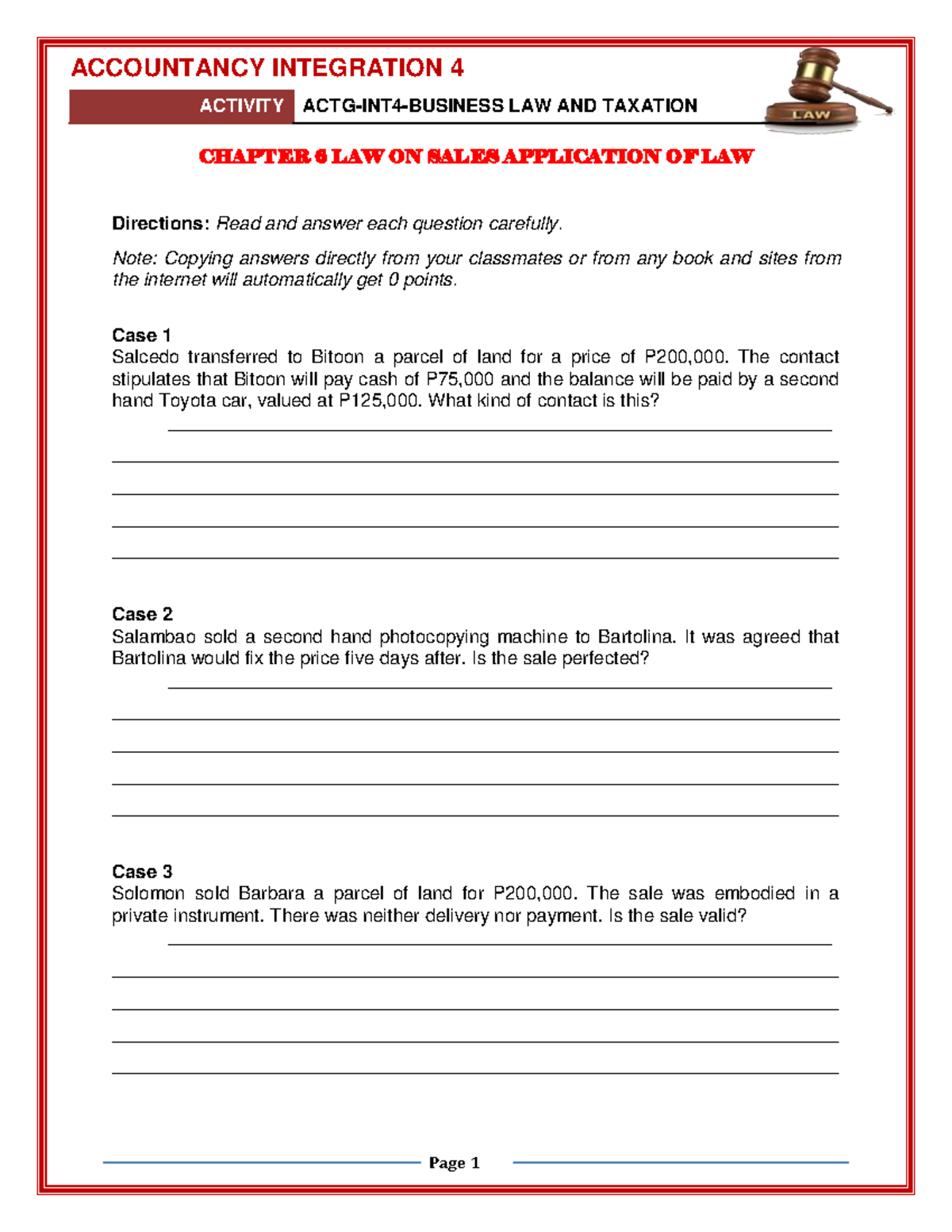 Activity Chapter 6 ACTG-INT4 - ACTIVITY ACTG-INT4-BUSINESS LAW AND TAXATION CHAPTER 6 LAW ON ...