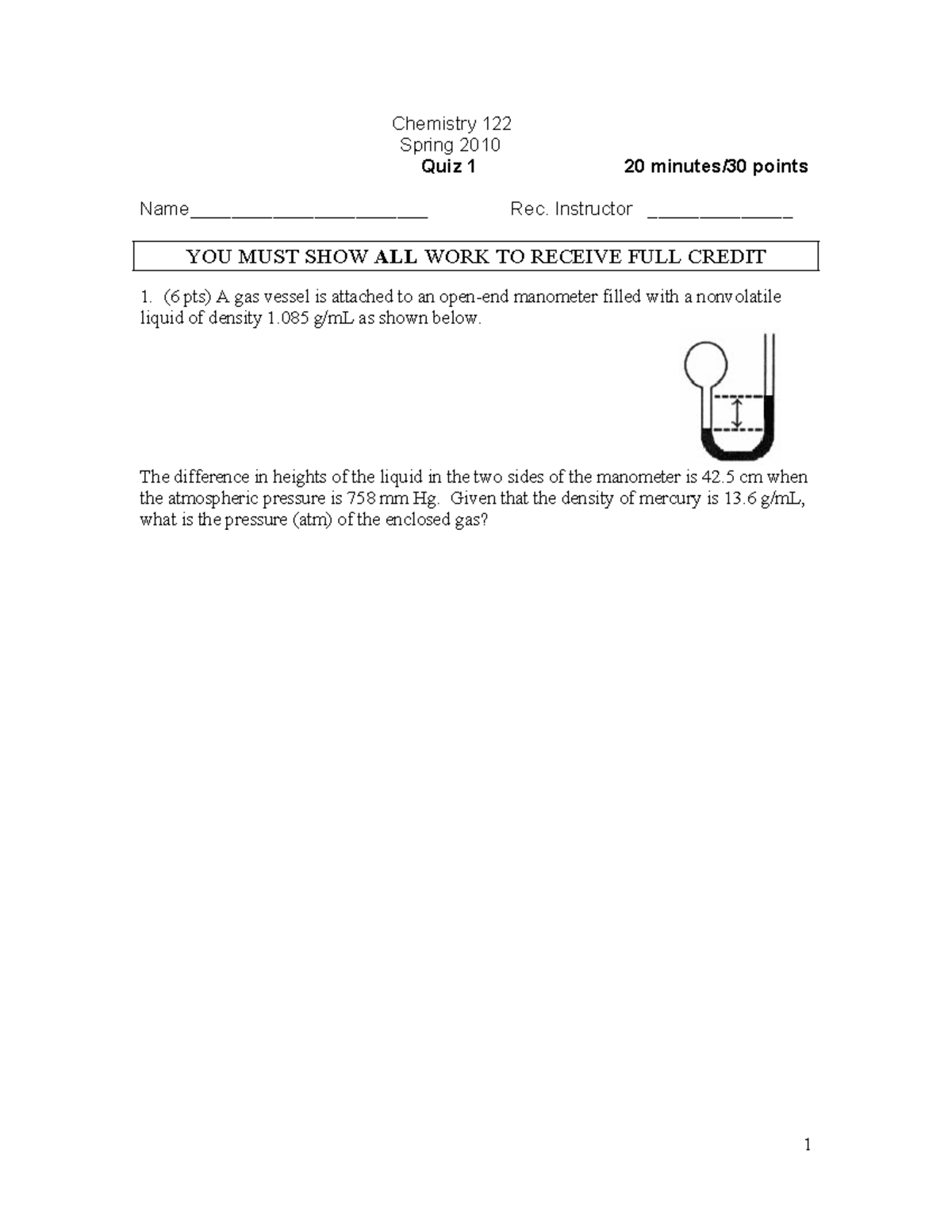 Ch10 Gases 1 practice quiz - Chemistry 122 Spring 2010 Quiz 1 20 ...