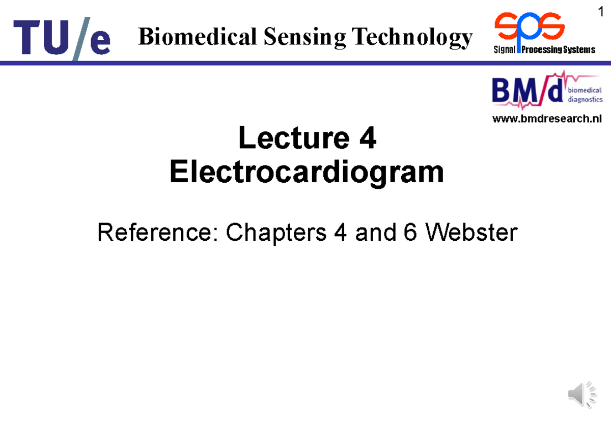 Powerpoint college L4 Electrocardiogram - Lecture 4 Electrocardiogram ...