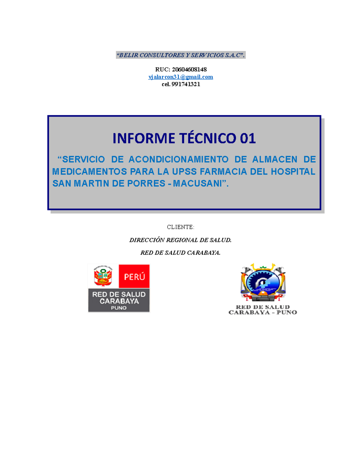Informe Técnico 01 Almacen Hospital Macusani - “BELIR CONSULTORES Y ...