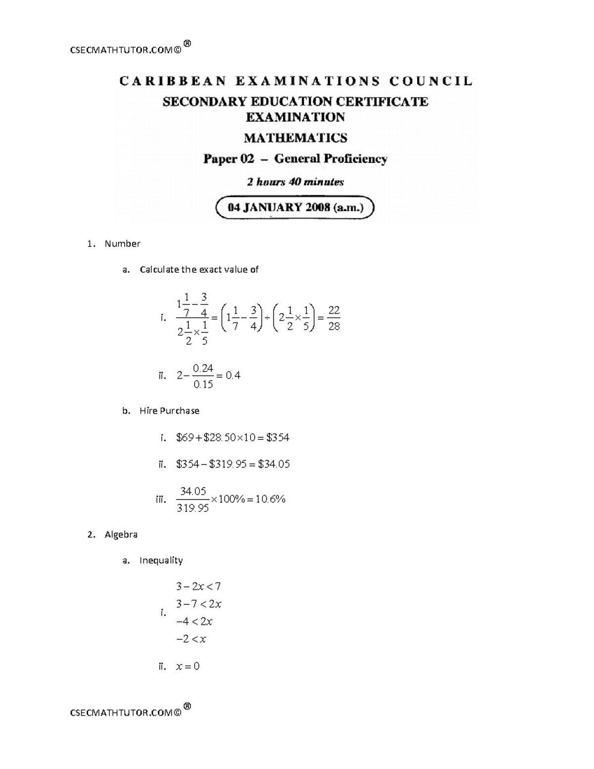 CSEC Past Paper january 2008 - Number a. Calculate the exact value of i ...