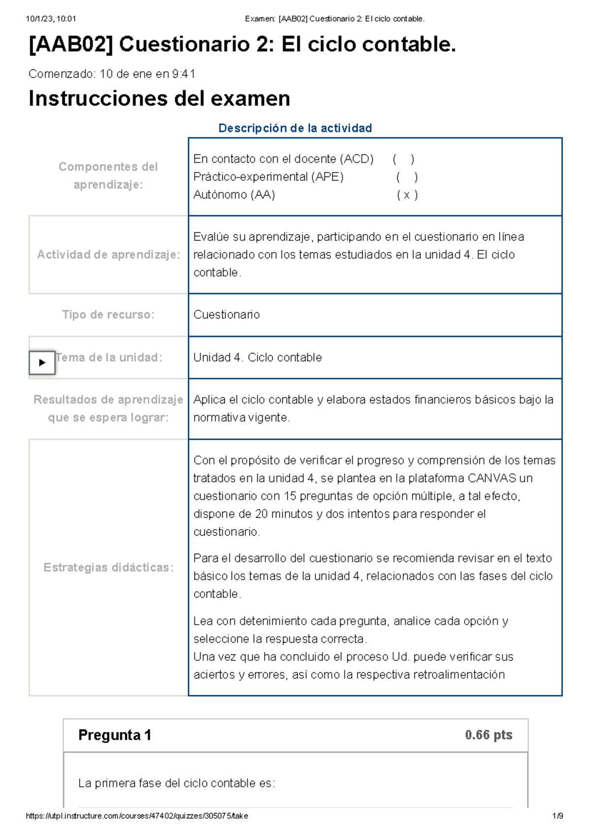 Examen [AAB02] Cuestionario 2 El ciclo contable - Comenzado: 10 de ene en 9: Instrucciones del ...