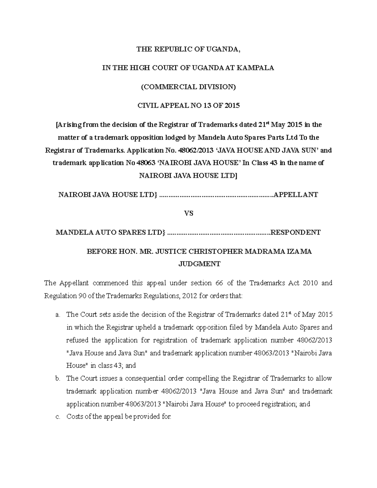 Nairobi JAVA House V Mandela AUTO Parts Limited - THE REPUBLIC OF ...