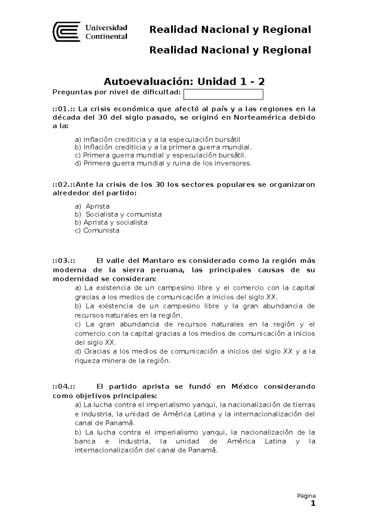 Autoevaluación 1-2 RNR 2020-10 - Autoevaluación: Unidad 1 - 2 Preguntas ...