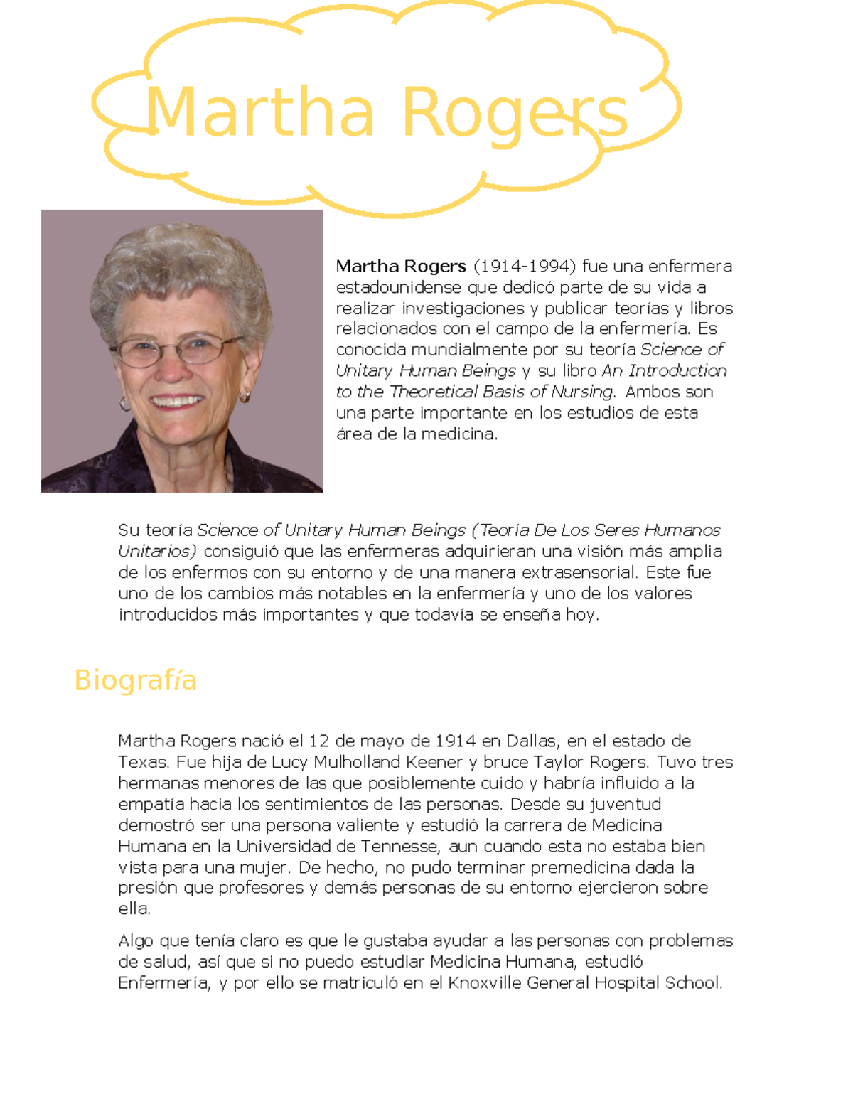 Martha Rogers - Es conocida mundialmente por su teoría Science of ...