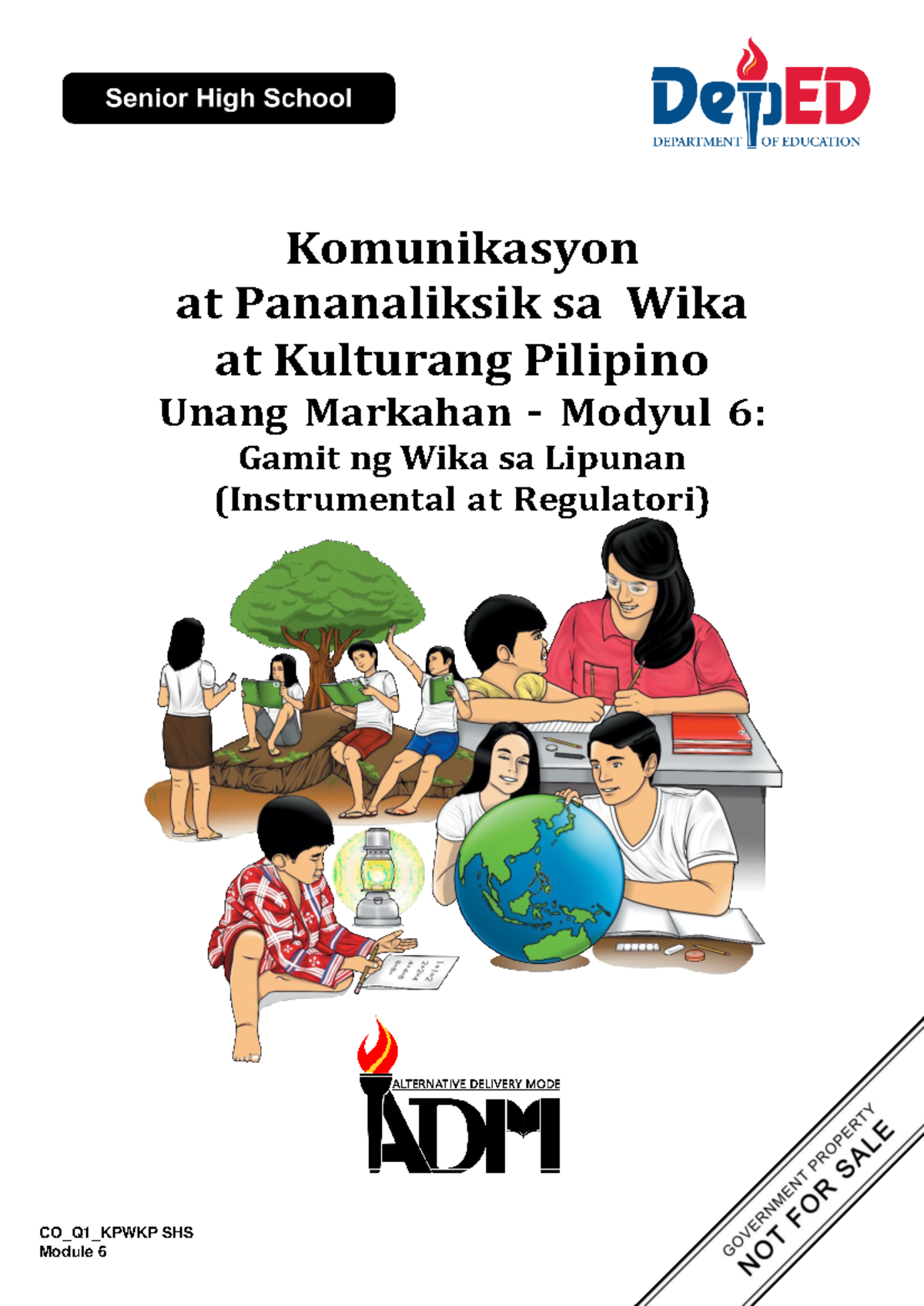 Kpwkp-q1-mod6-gamit-ng-wika-sa-lipunan-instrumental-at-regulatori-v2 ...