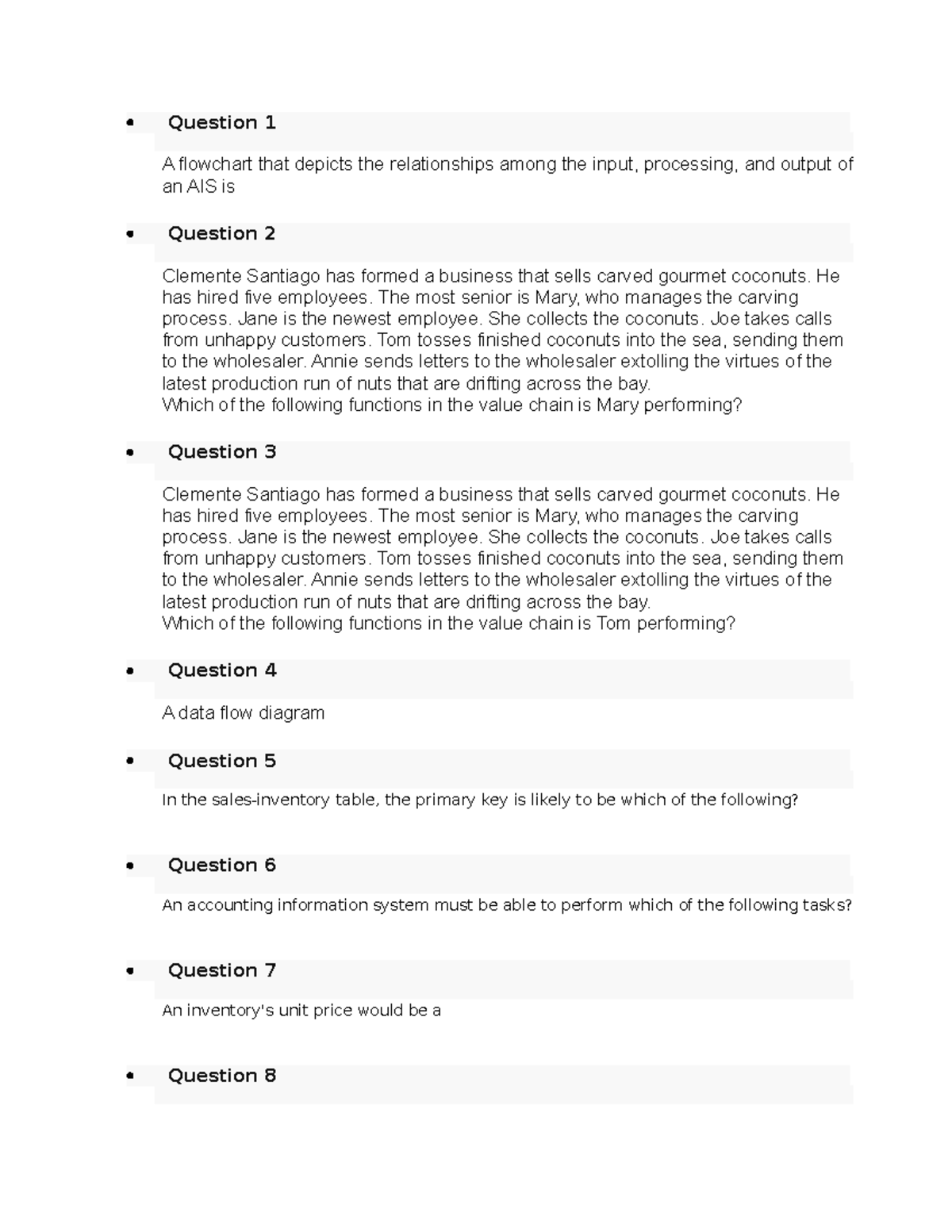 Test 1 AIS Questions - Question 1 A flowchart that depicts the ...