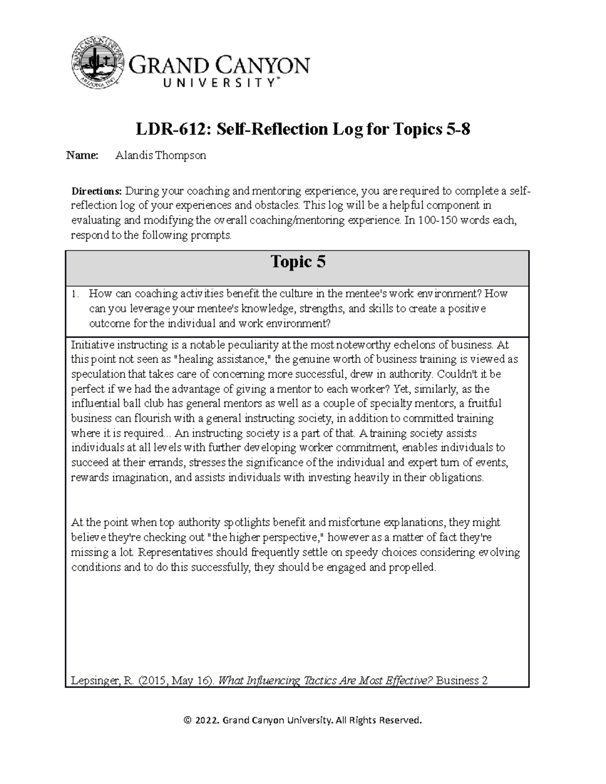 T5-T8Self-Reflection Log Fin1 - LDR-612: Self-Reflection Log for Topics 5- Name: Alandis ...