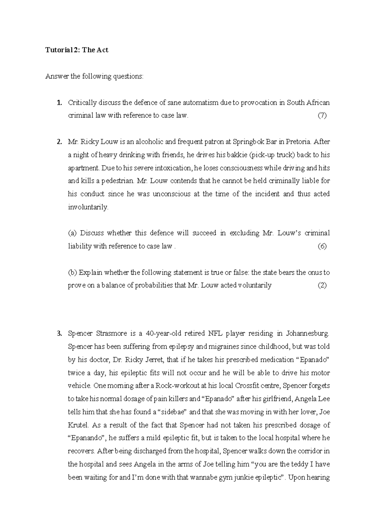 Tutorial 2: The Act - Tutorial 2: The Act Answer the following ...