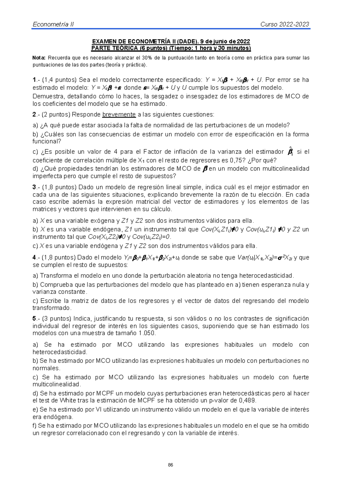 Econometría ex 2022 - Examen del año 2022 - EXAMEN DE ECONOMETRÍA II (DADE). 9 de junio de 2022 ...