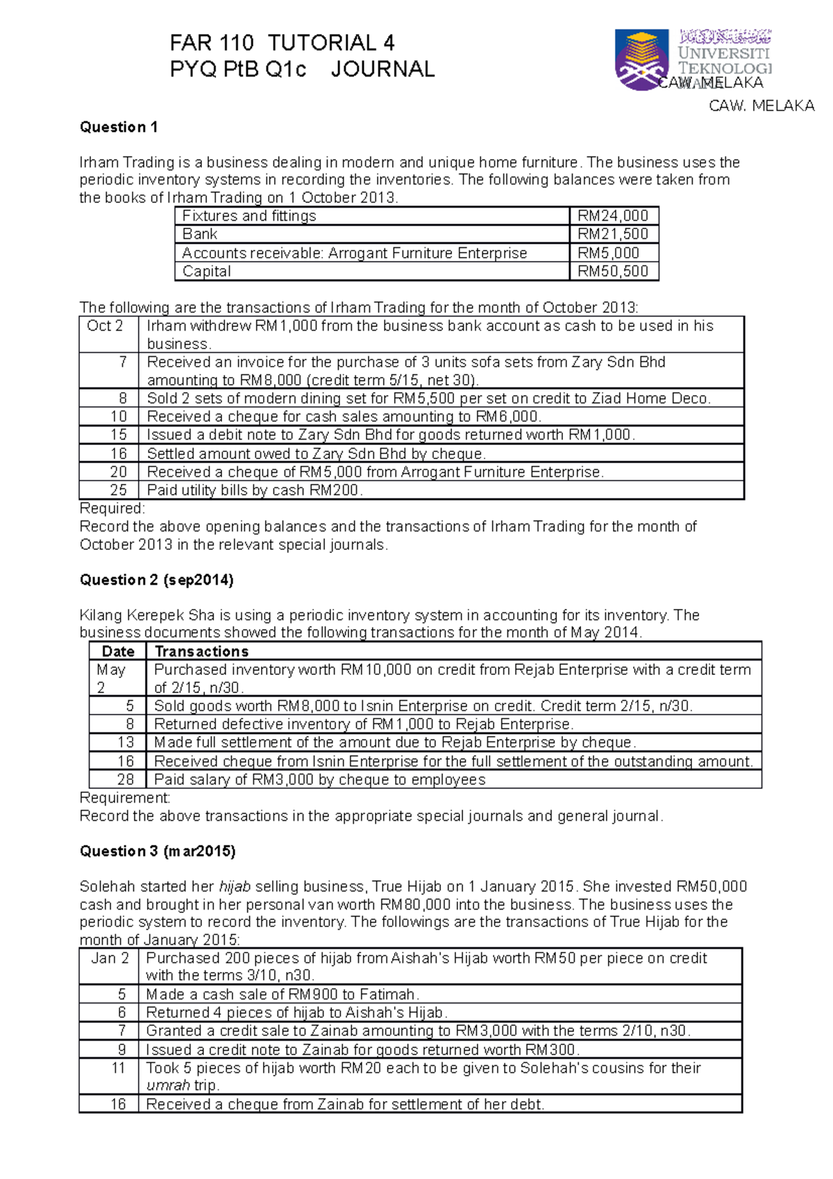 FAR110 PYQ Pt B Q1c TQ4 Journal - FAR 110 TUTORIAL 4 PYQ PtB Q1c JOURNAL Question 1 Irham ...