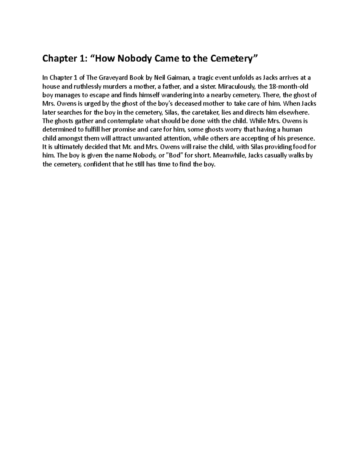 The Graveyard Book - Chapter 1 Summary - Chapter 1: “How Nobody Came to ...
