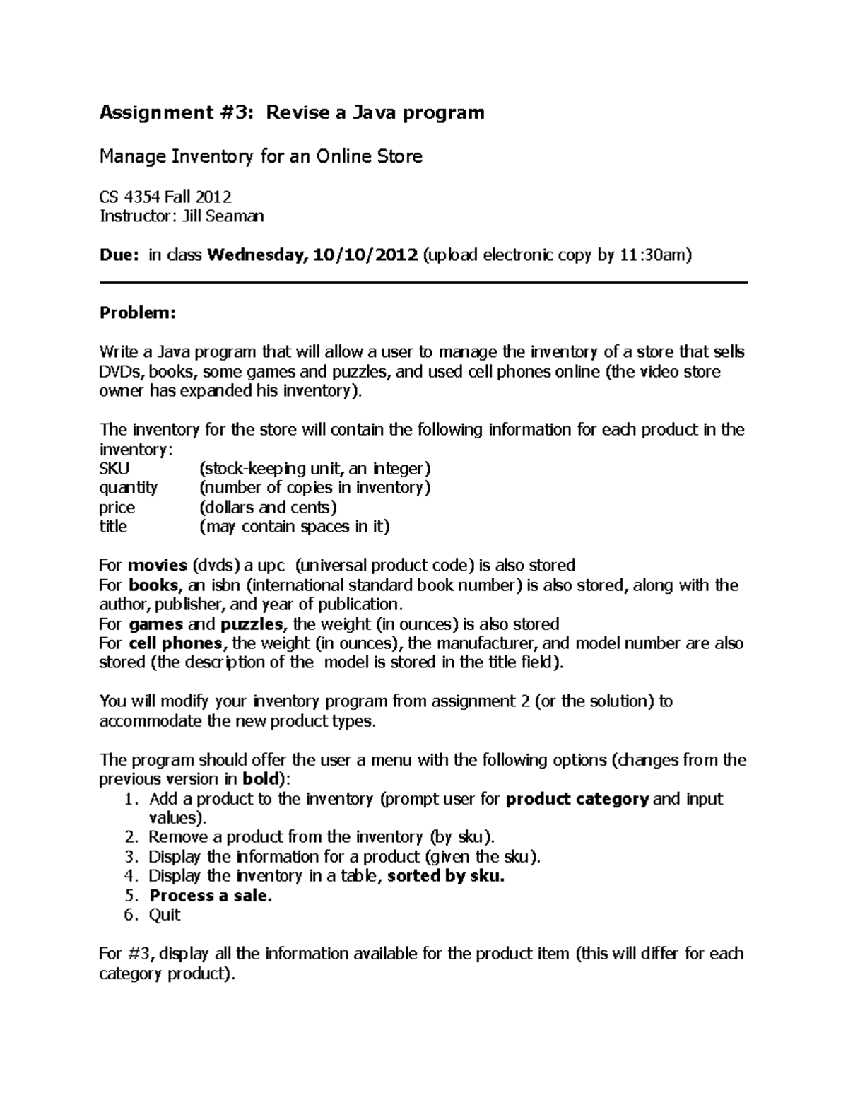 Assign 3 - Assignment #3: Revise a Java program Manage Inventory for an Online Store CS 4354 ...