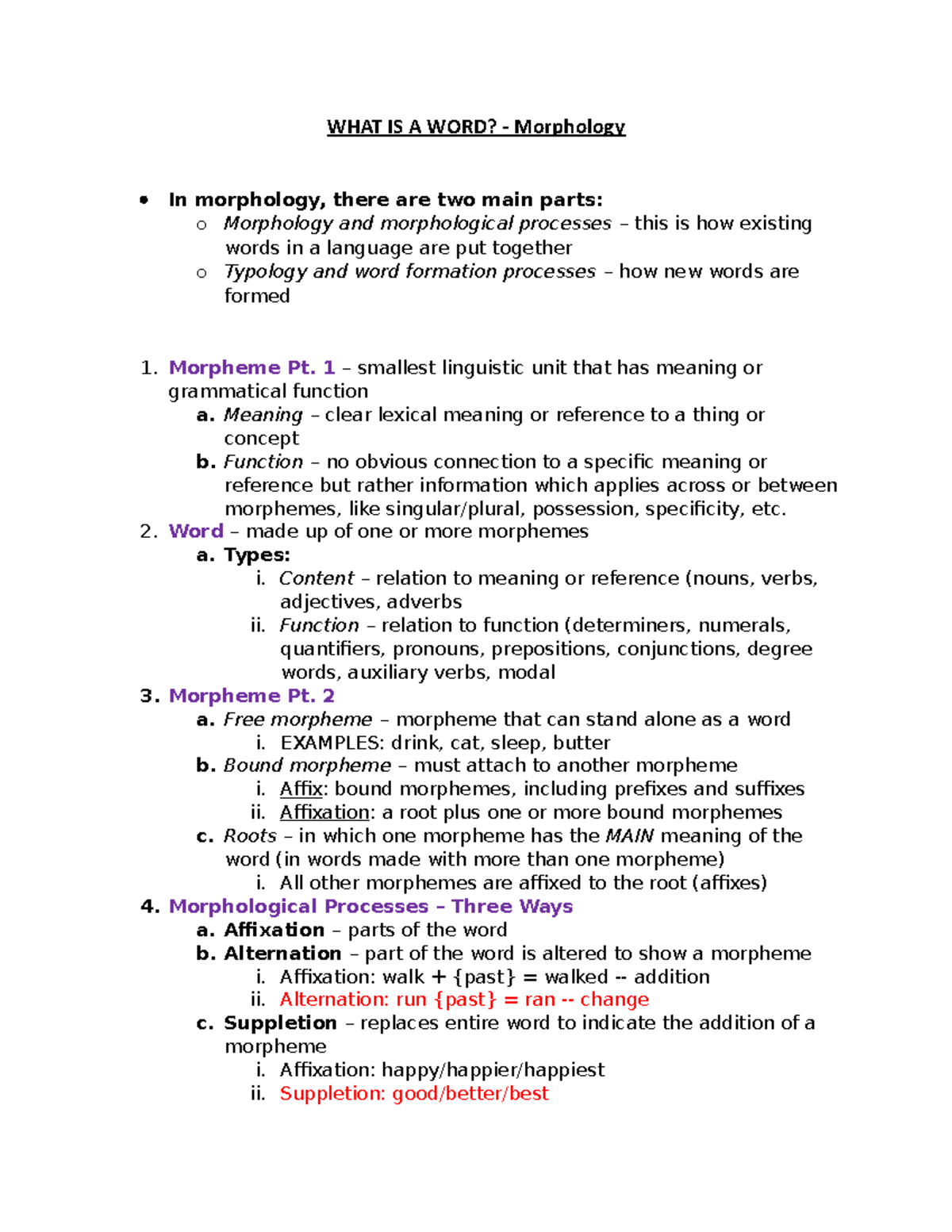 一 Week 6 Notes Morphology - WHAT IS A WORD? - Morphology In morphology ...