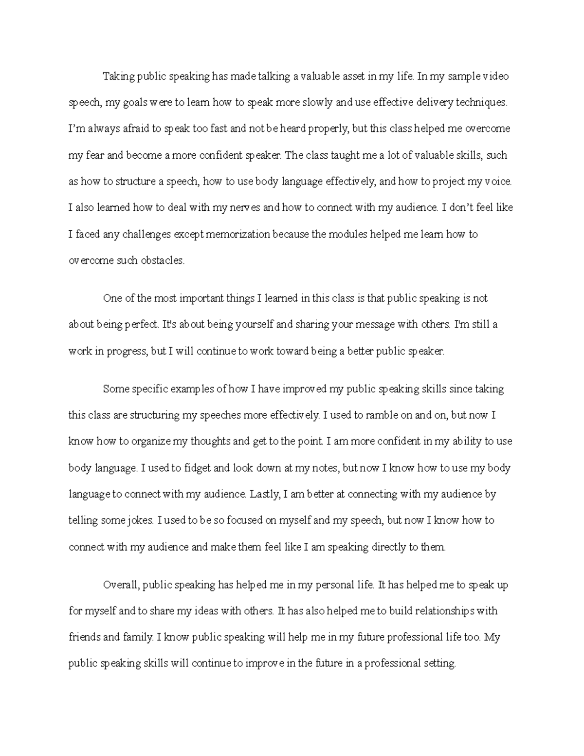 Public Speaking Reflection - Taking public speaking has made talking a ...