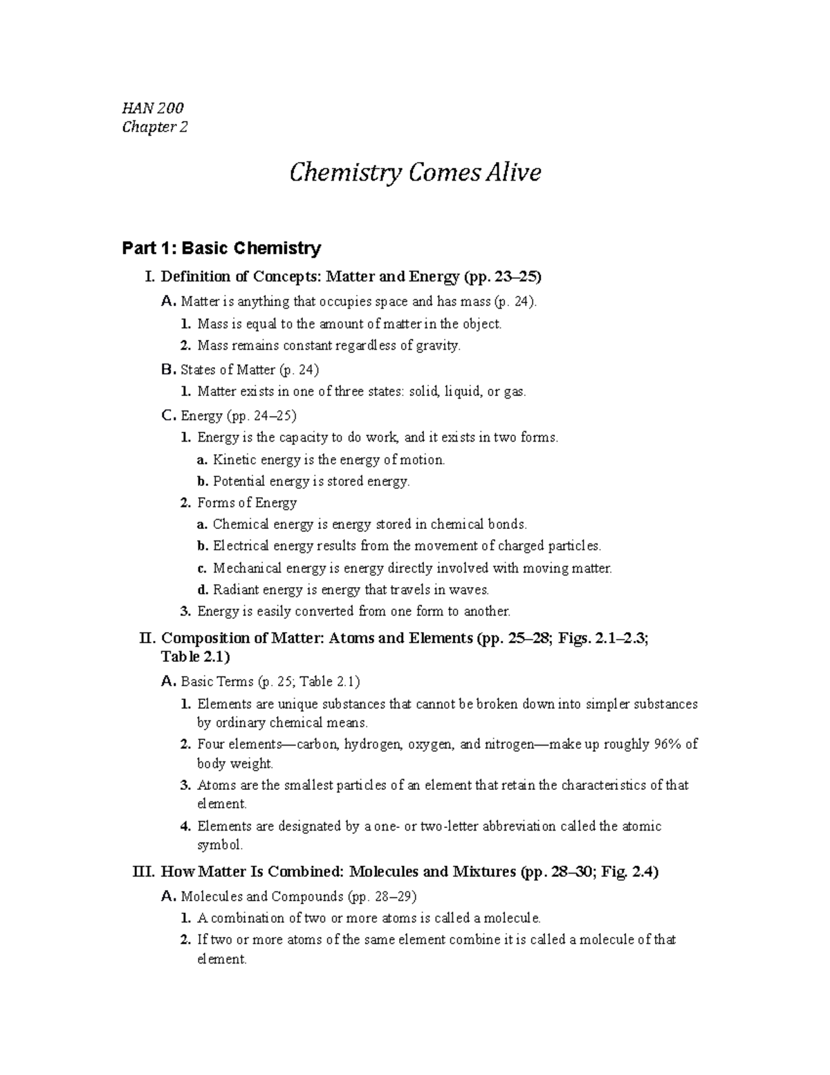 Ch2 outline - Chemistry - HAN 200 Chapter 2 Chemistry Comes Alive Part ...