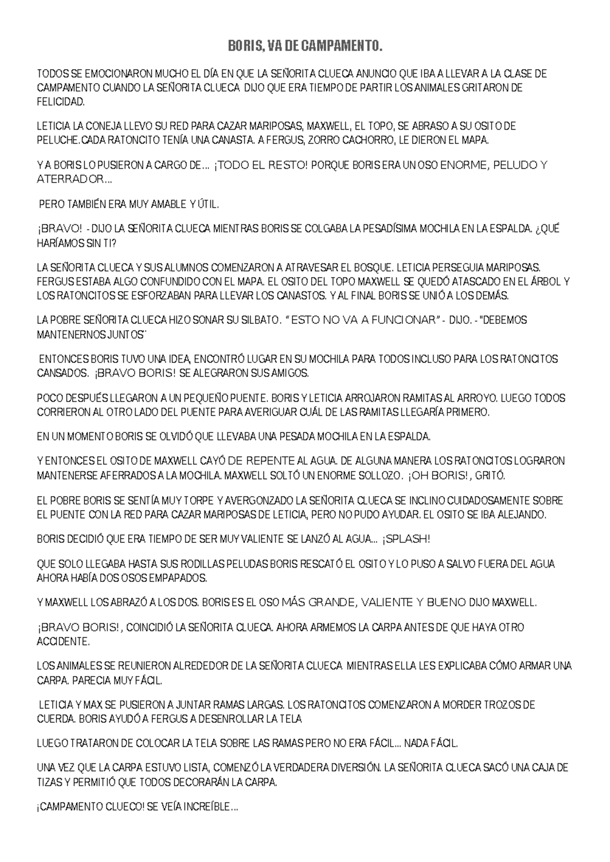 Boris, VA DE Campamento - BORIS, VA DE CAMPAMENTO. TODOS SE EMOCIONARON MUCHO EL DÍA EN QUE LA ...
