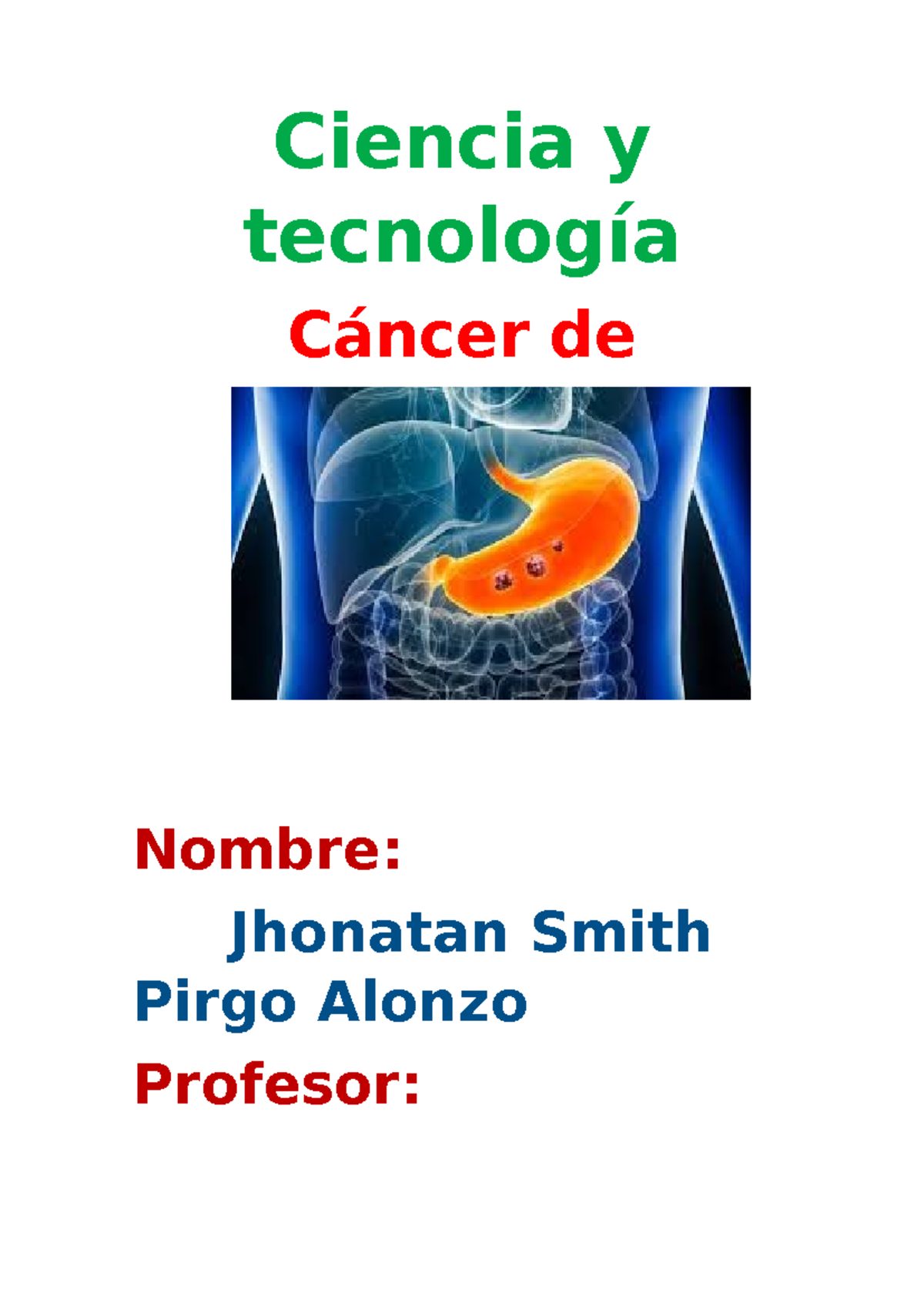 Informe Cy T - Es una investigación donde le pusimos mucho esfuerzo y ...
