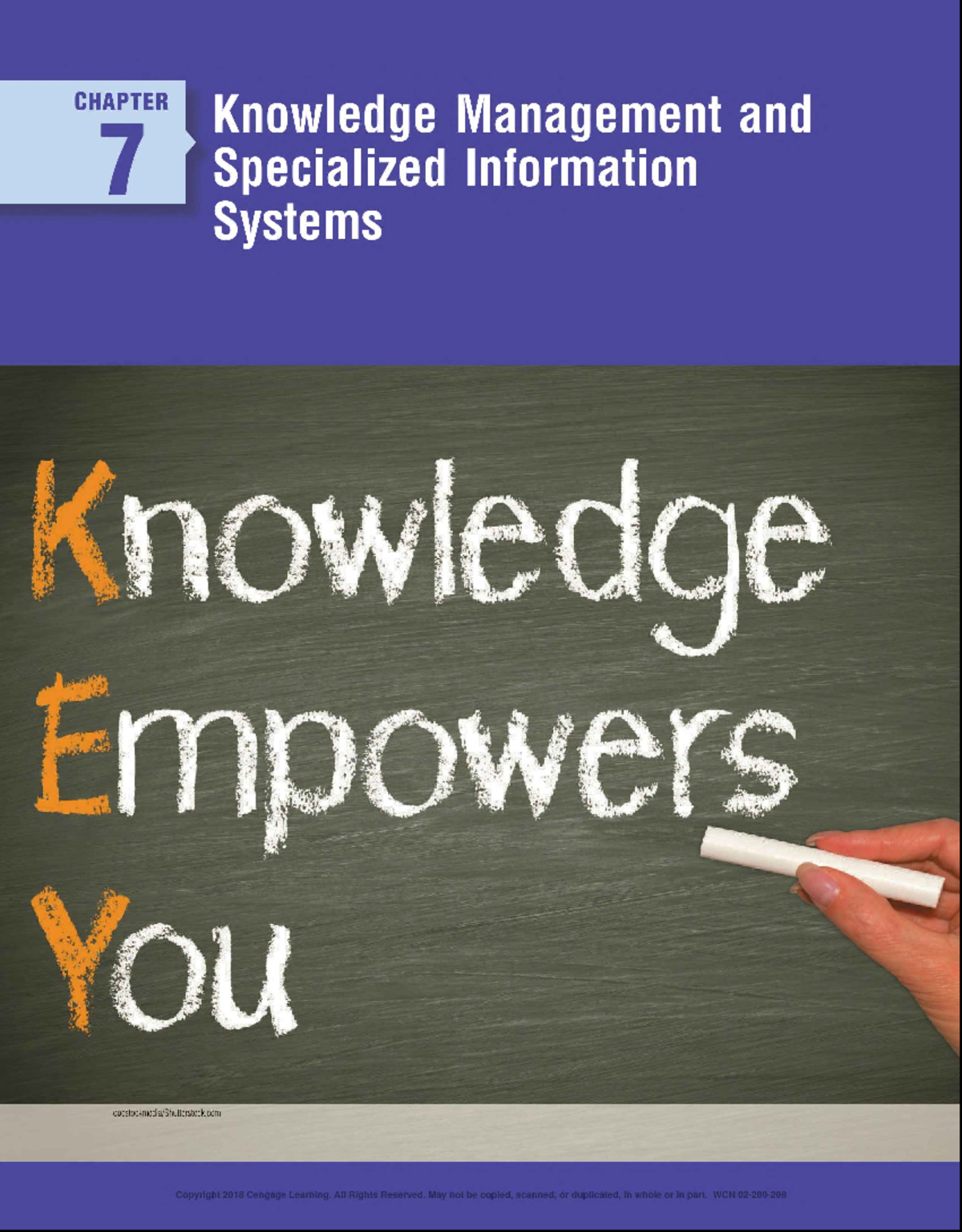 Chapter 07 - CHAPTER Knowledge Management and 7 Specialized Information Systems Knowledge ...