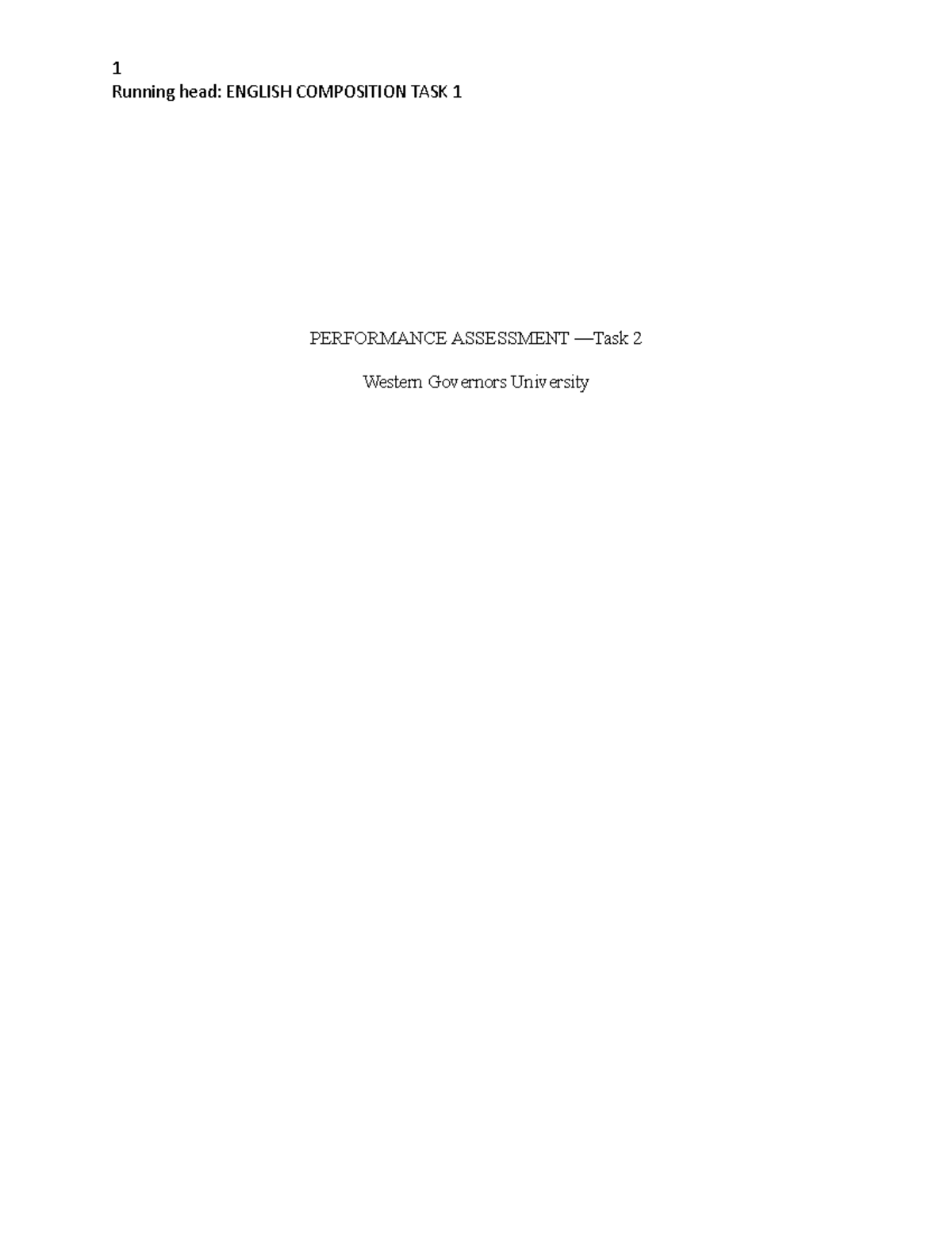 English Composition C455 - Task 2 - 1 Running head: ENGLISH COMPOSITION ...