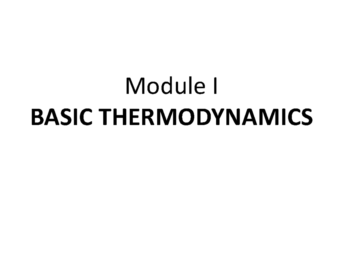 Basic Thermodynamics-1 - Module I BASIC THERMODYNAMICS REFERENCES: LAWS ...