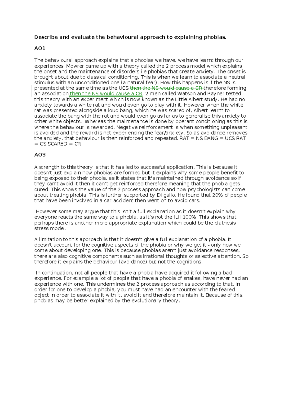 Describe and evaluate the behavioural approach to explaining phobias ...