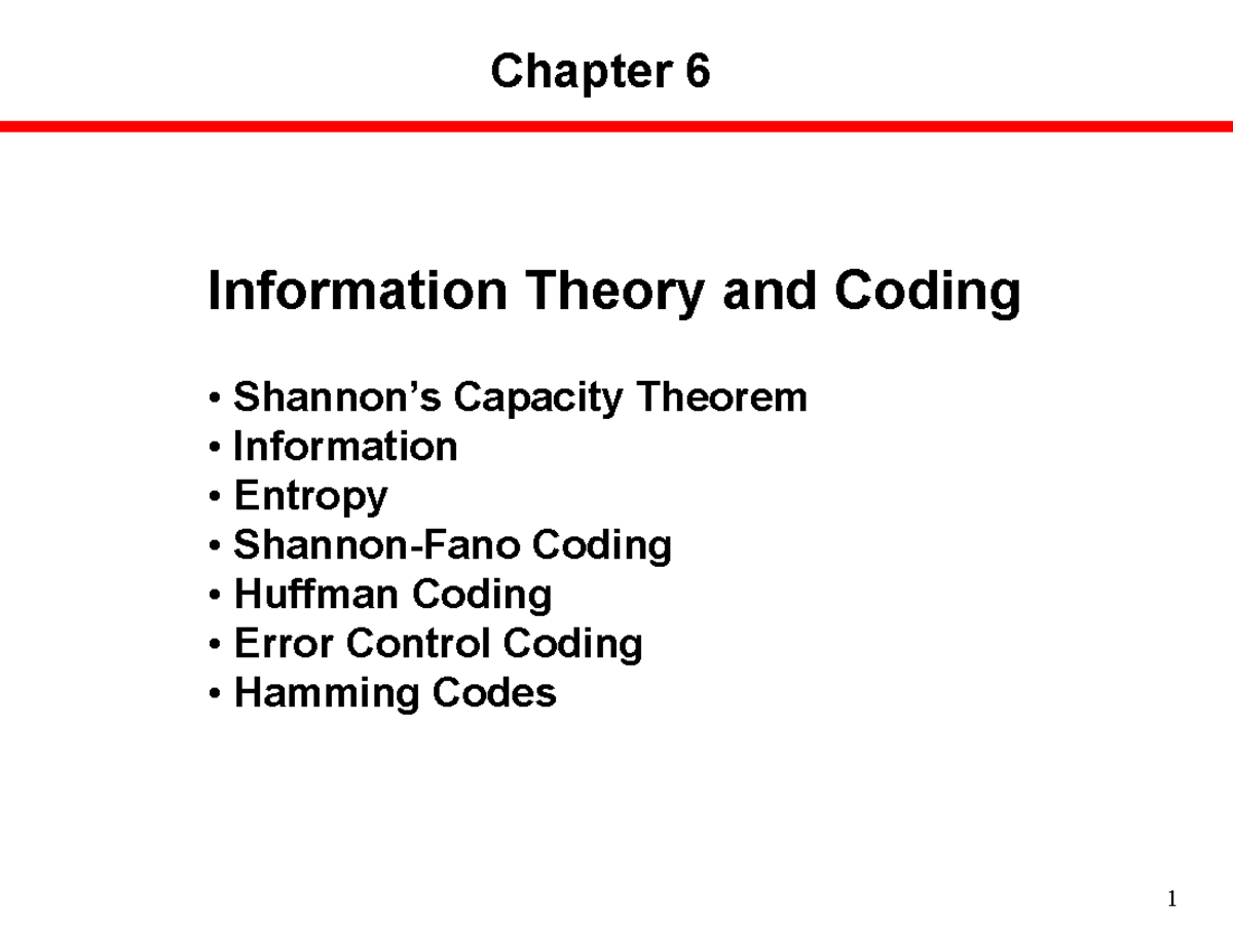 Chapter 6 - 2020 - Lecture slides - Chapter 6 Information Theory and ...