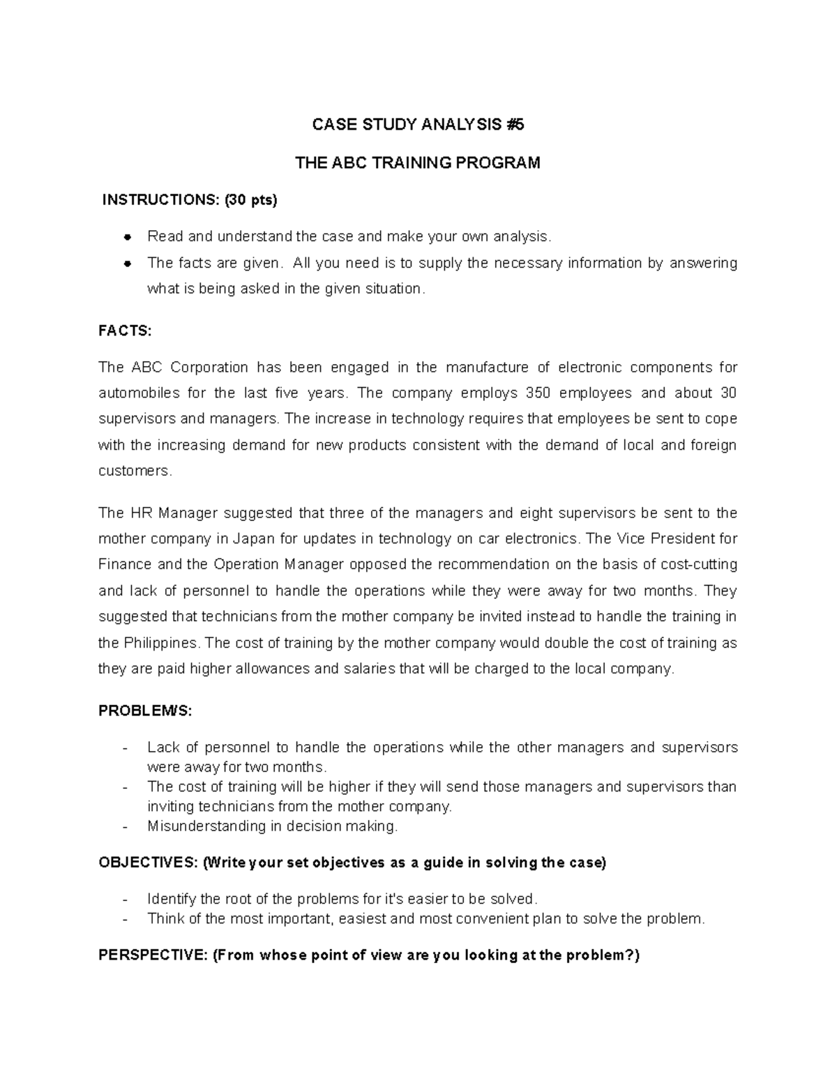CASE Study Analysis #5 - Mr. Joram - CASE STUDY ANALYSIS THE ABC ...