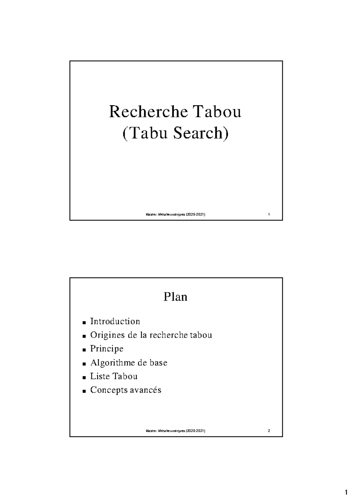 4. Tabou Search - Les cours de Algorithmes avancés - Master: Métaheuristiques (2020-2021) 1 ...