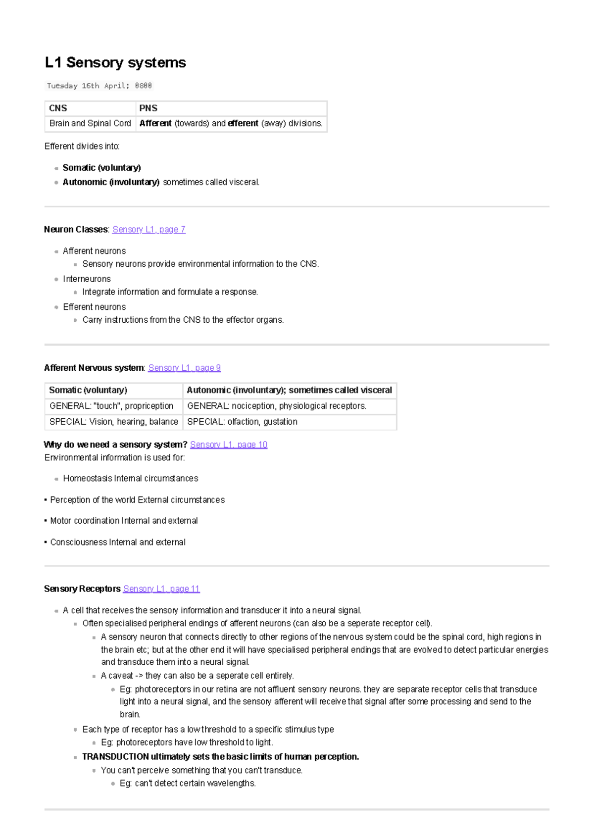 L1 Sensory systems - L1 Sensory systems Tuesday 16th April; 0800 CNS ...