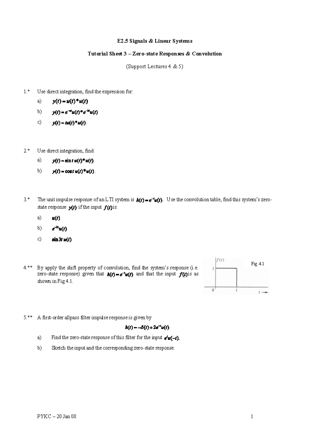 2010-2011 Tutorial 3 - Zero-state Responses & Convolution - PYKC – 20 ...