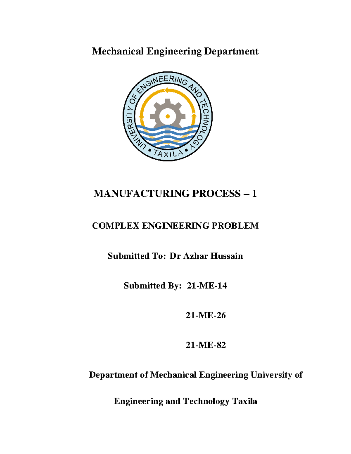 MP CEP - Mechanical Engineering Department MANUFACTURING PROCESS – 1 ...