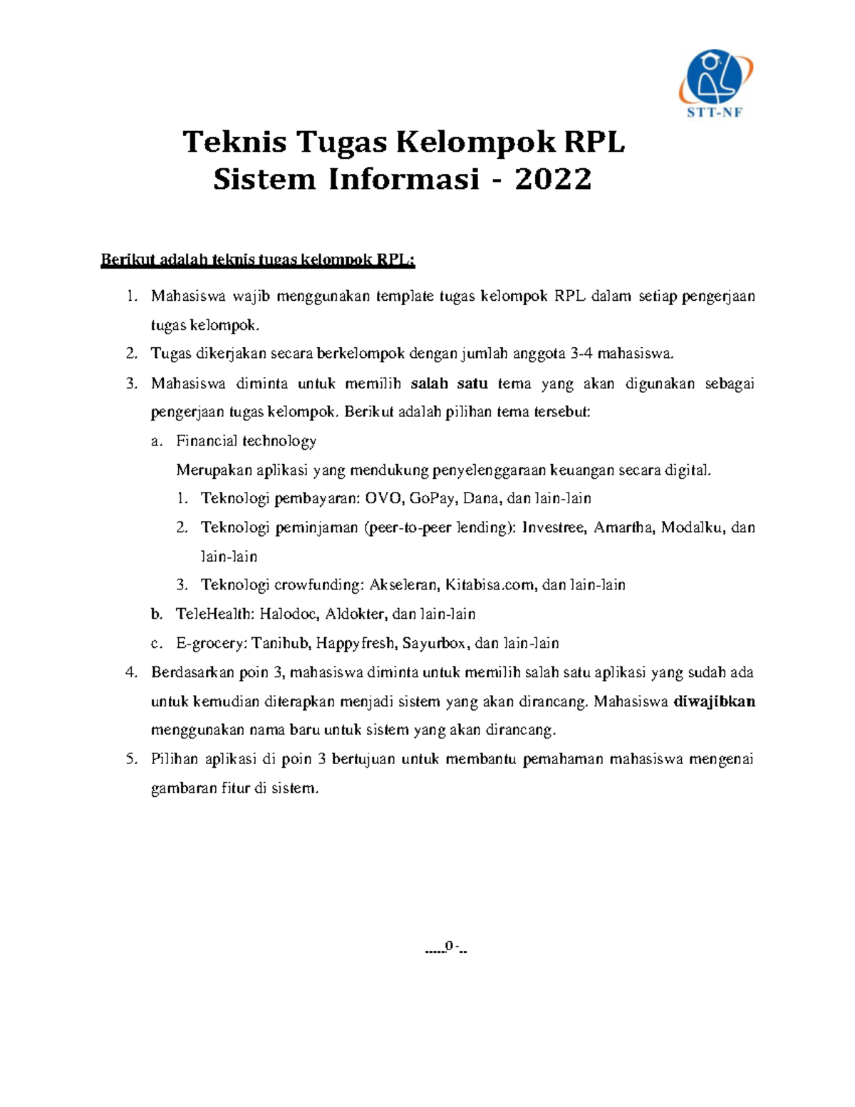 Teknis Tugas Kelompok RPL 2022 - Teknis Tugas Kelompok RPL Sistem Informasi - 2022 Berikut ...