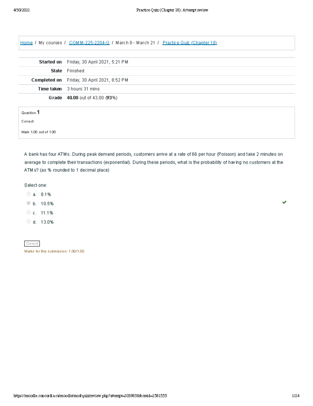 Chapter 18 (Moodle Quiz 1) - Home/My courses/ COMM-225-2204-G/March 8 ...