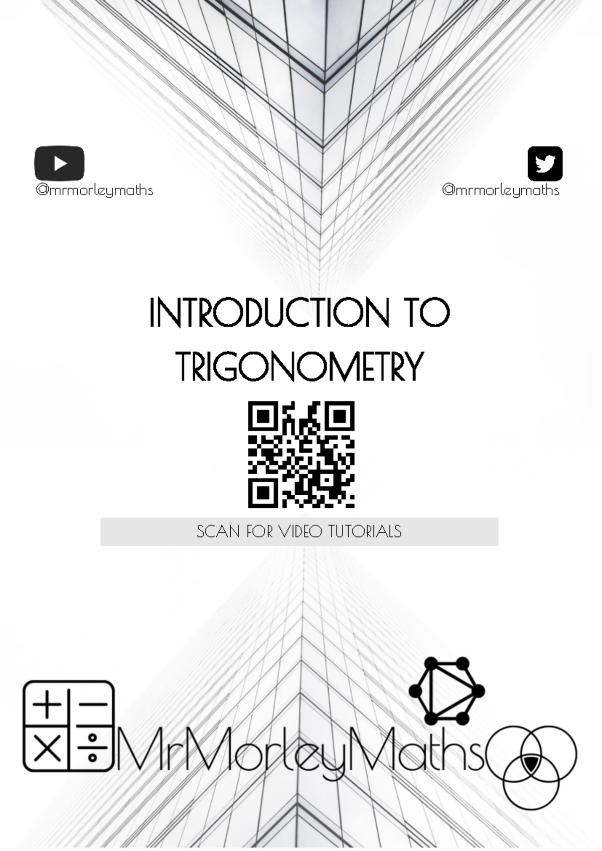 Introduction to Trigonometry - SCAN FOR VIDEO TUTORIALS @mrmorleymaths ...
